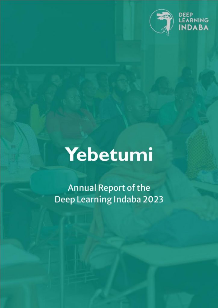 Yebetumi: Annual Report of the Deep Learning Indaba 2023 - Deep Learning Indaba